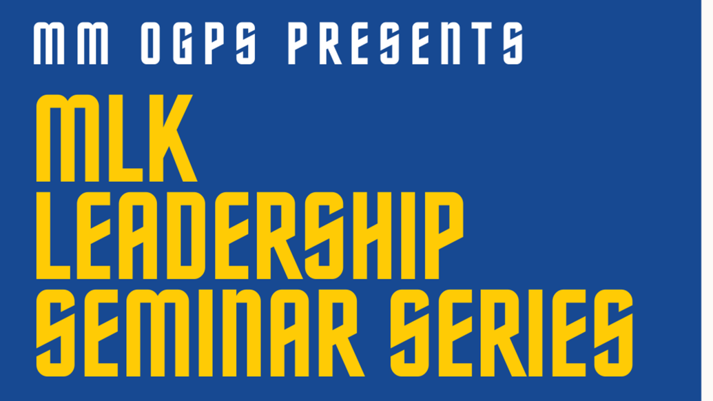Weekly MLK Leadership Seminar Series continues through Black History ...