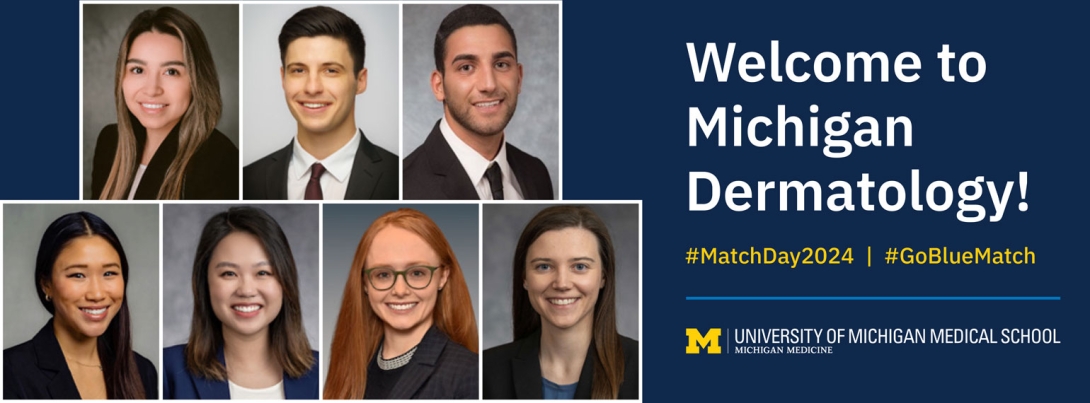 Dermatology Residency Match - 2024 | University of Michigan Medical School